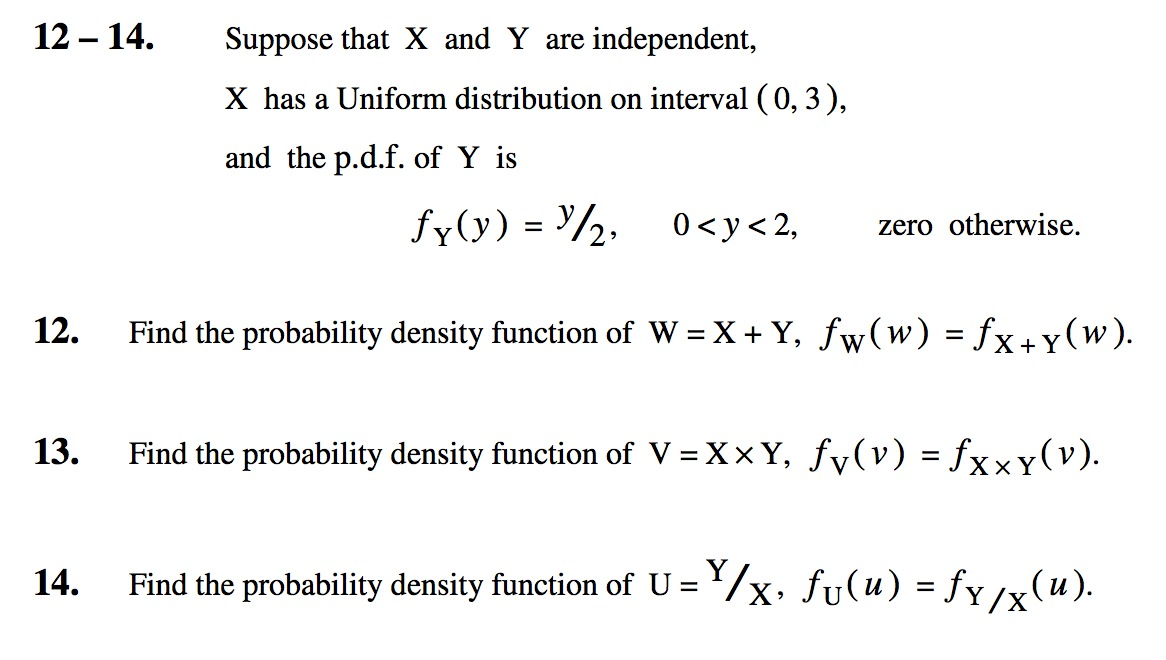 Solved 12 -14. Suppose that X and Y are independent, X has | Chegg.com