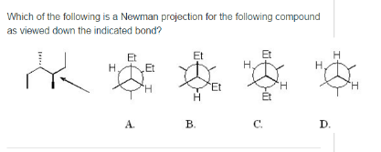 Solved Which of the following is a Newman projection for the | Chegg.com