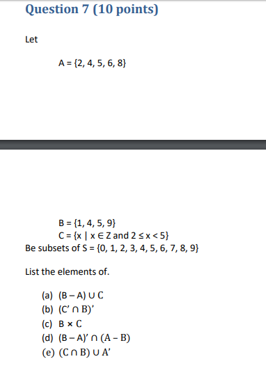 Solved Question 7 (10 points) Let A={2, 4, 5, 6,8) | Chegg.com