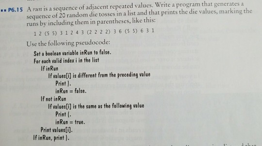 Solved P615 A Run Is A Sequence Of Adjacent Repeated 