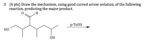 Solved Draw the mechanism, using good curved arrow notation, | Chegg.com