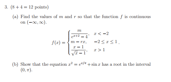 Solved Find the values of m and r so that the function f is | Chegg.com