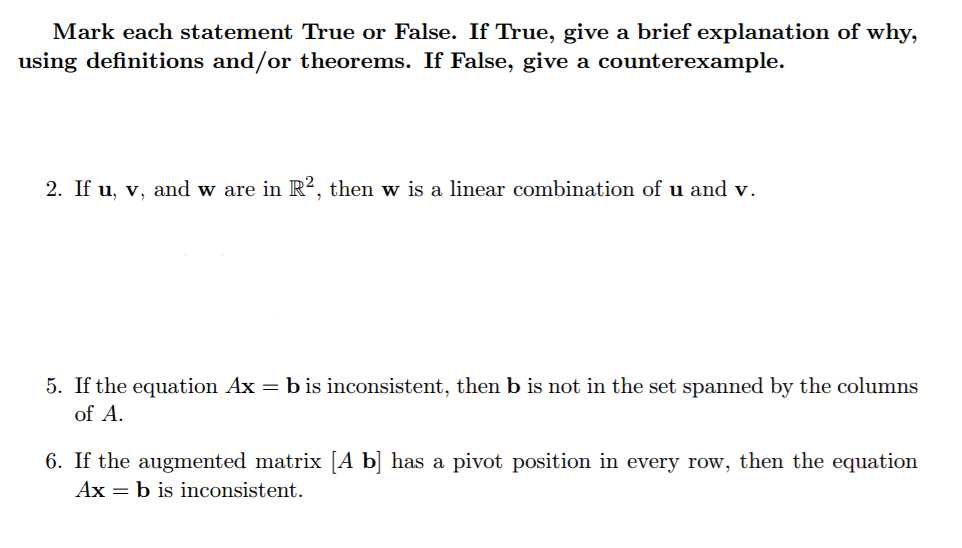 Solved Mark each statement true or flase if true give a | Chegg.com