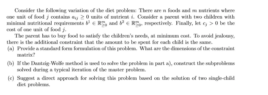 Solved Consider the following variation of the diet problem: | Chegg.com