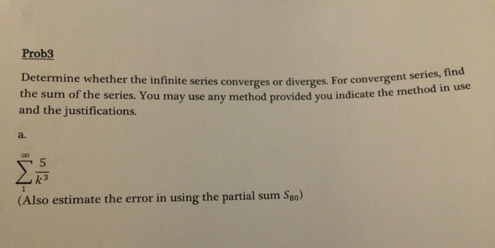 Solved Determine Whether The Infinite Series Converges Or