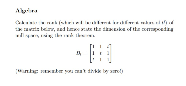 Solved Algebra Calculate the rank (which will be different | Chegg.com