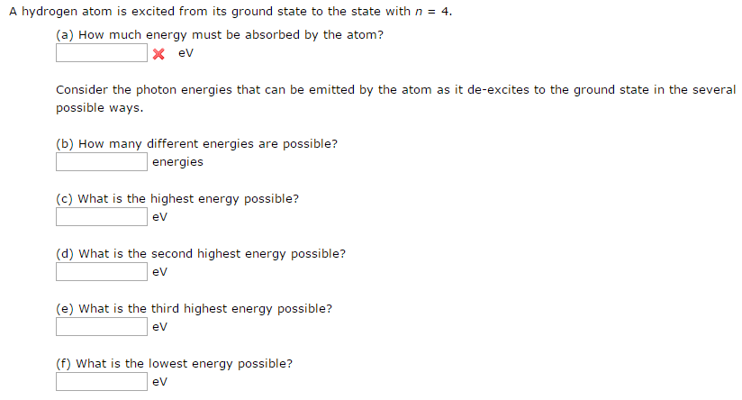 Solved A Hydrogen Aton Is Excited From Its Ground State To