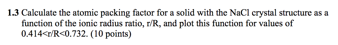 Solved Calculate the atomic packing factor for a solid with | Chegg.com