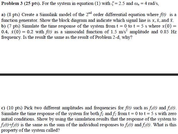 Solved Problem 3 (25 pts). For the system in equation (1) | Chegg.com