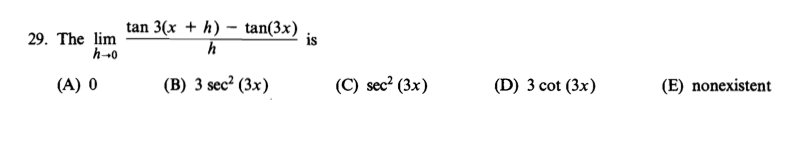 Solved The lim h rightarrow 0 tan 3(x + h) - tan(3x)/h is | Chegg.com