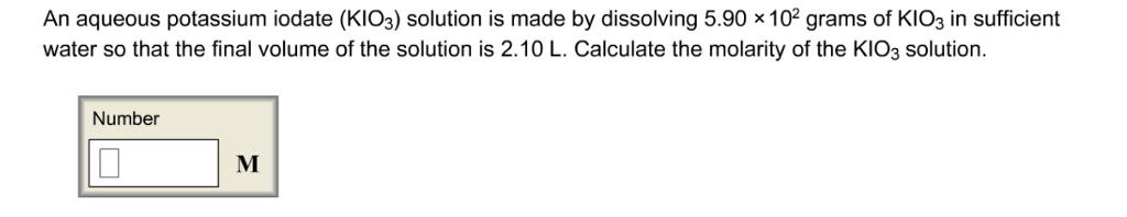 Solved An aqueous potassium iodate (KIO3) solution is made | Chegg.com