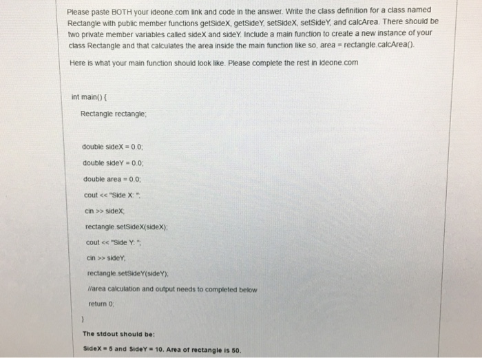 Solved Paste BOTH your ideone.com link and code in the | Chegg.com
