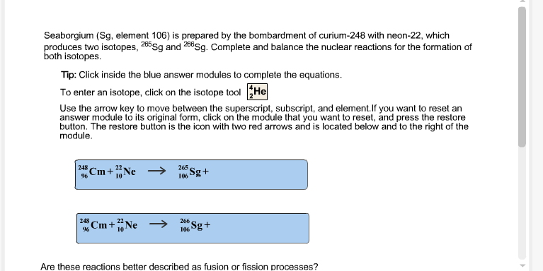 Solved Seaborgium (Sg, element 106) is prepared by the | Chegg.com