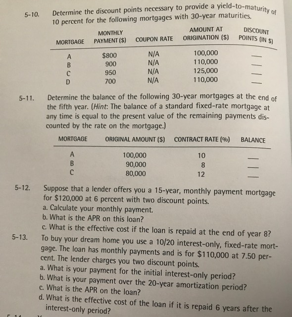 Solved Determine the discount points necessary to provide a | Chegg.com