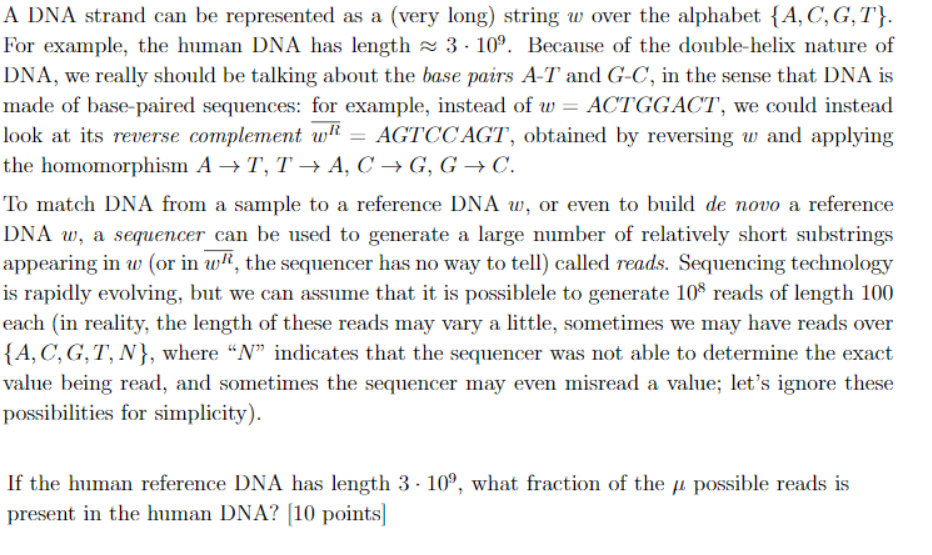 A DNA strand can be represented as a (very long) | Chegg.com