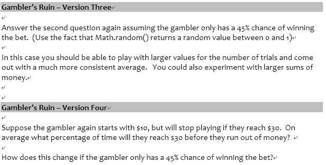 Solved Gambler's Ruin Version One The gambler's ruin problem | Chegg.com