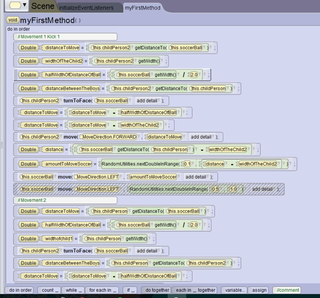 Hello, I am having trouble with coding using Alice 3. | Chegg.com