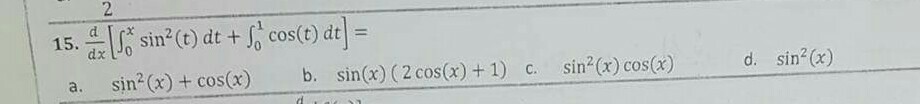 Solved 2 15. a. sin2 x) + cos(x) b. sin(x) (2 cos(x) +1) c. | Chegg.com