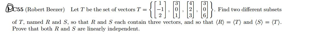 Solved -1 | , | 0-2-0 | 13] . [6] 55 (Robert Beezer) Let T | Chegg.com
