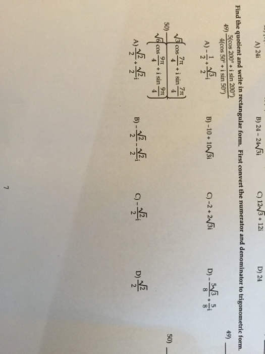 Solved Find the quotient and write in rectangular form. | Chegg.com