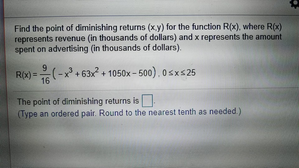 Solved Find the point of diminishing returns (x,y) for the | Chegg.com