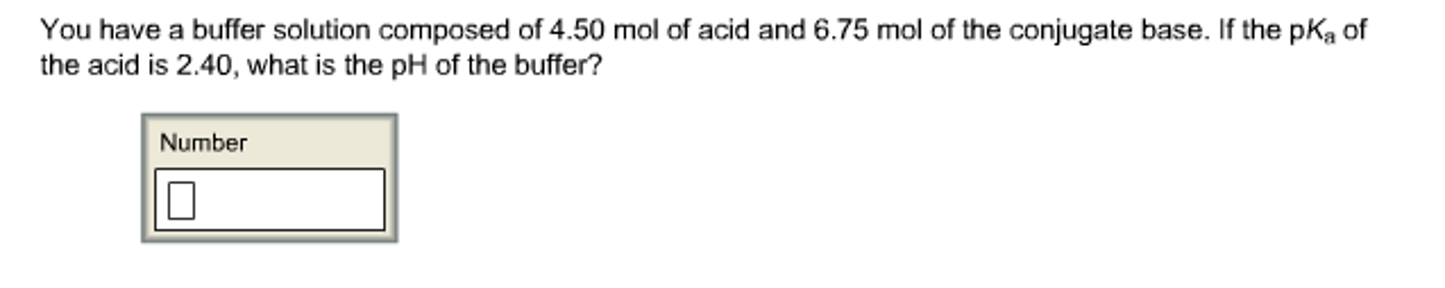 Solved You have a buffer solution composed of 4.50 mol of | Chegg.com