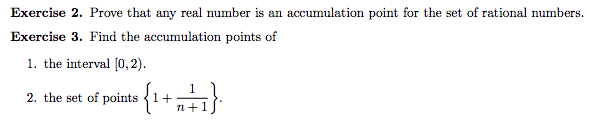 Solved Prove that any real number is an accumulation point | Chegg.com