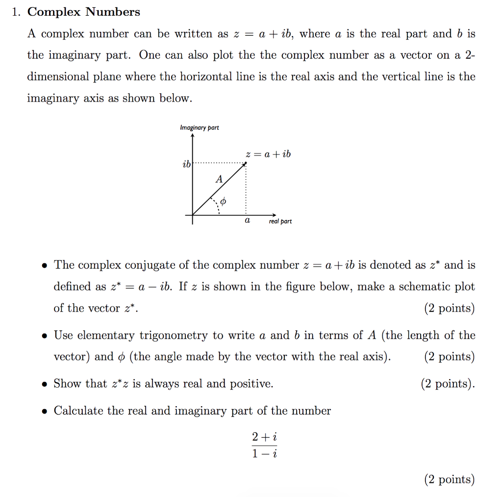 Solved 1. Complex Numbers A complex number can be written as | Chegg.com