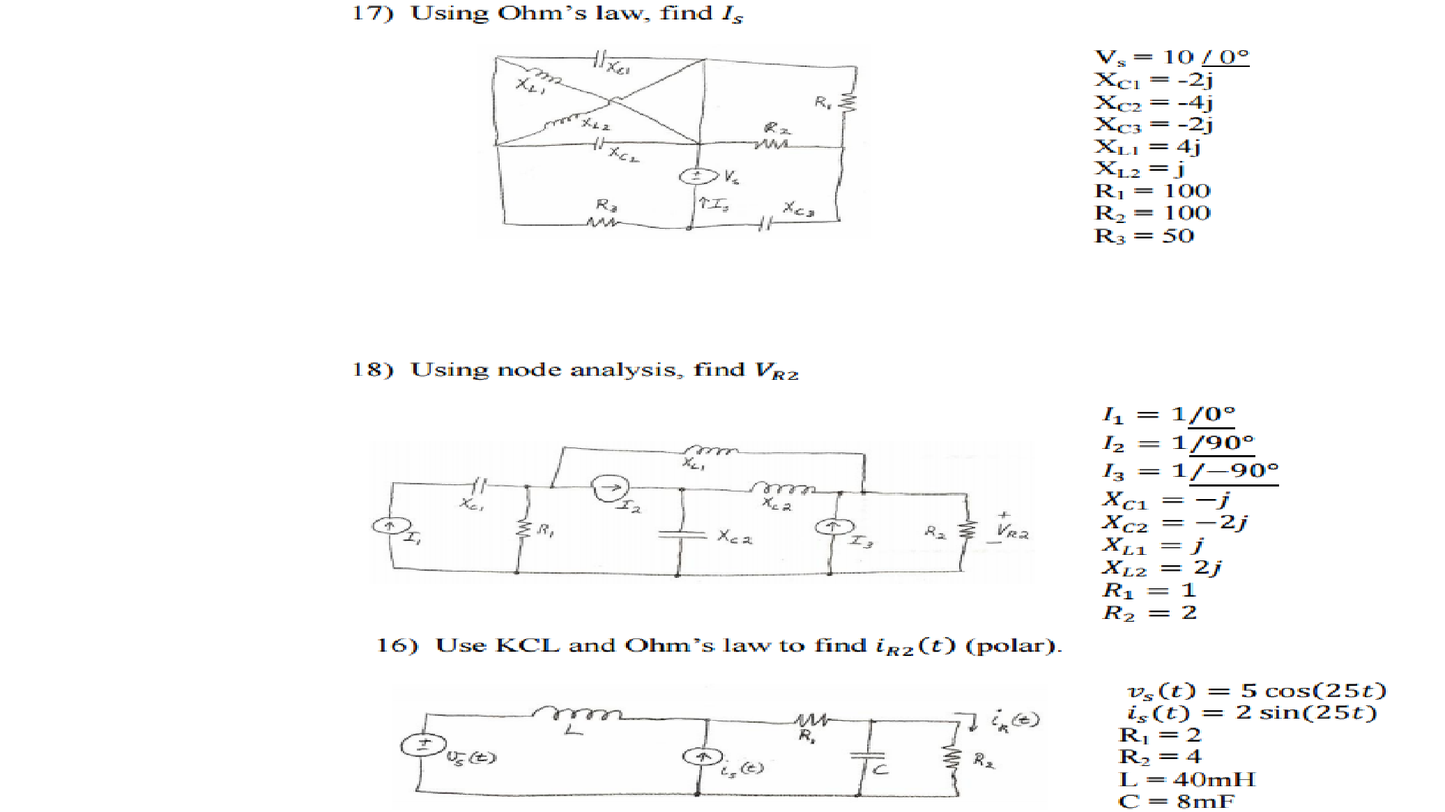 Solved 17. Using Ohm?s law, find Is 18. Using node analysis, | Chegg.com