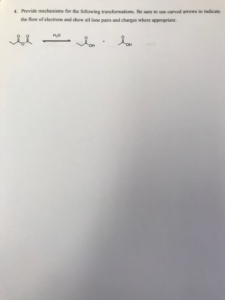 Solved 4. Provide mechanisms for the following | Chegg.com