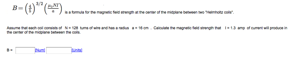 Solved is a formula for the magnetic field strength at the | Chegg.com