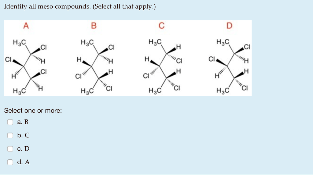 Solved Identify all meso compounds. (Select all that apply.) | Chegg.com