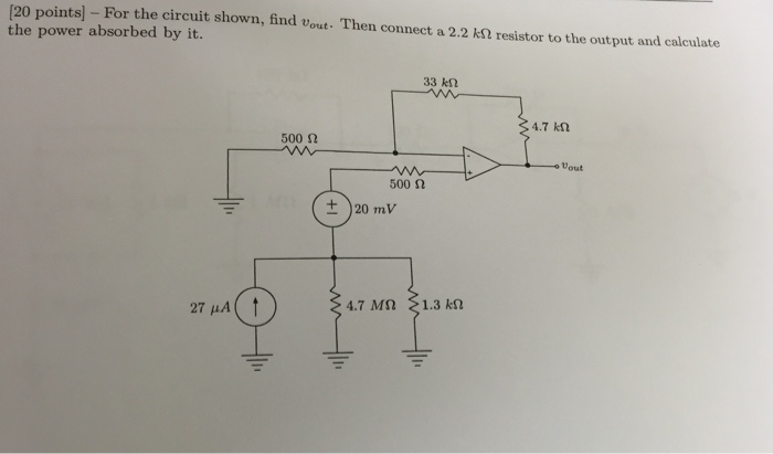 Solved [20 points] - For the circuit shown, find vout. Then | Chegg.com