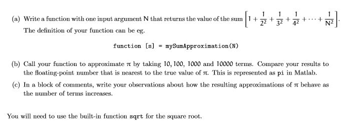 Solved A Write A Function With One Input Argument N That 