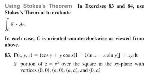 Solved Using Stokes's Theorem In Exercises 83 and 84, use | Chegg.com