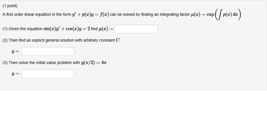 Solved A first order linear equation in the form y' + p(x)y | Chegg.com