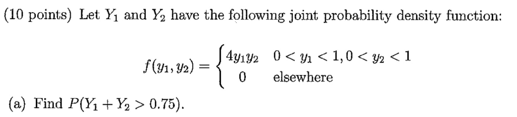 Solved (10 points) Let and ½ have the following joint | Chegg.com