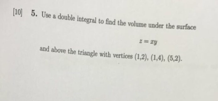 Solved Use a double integral to find the volume under the | Chegg.com