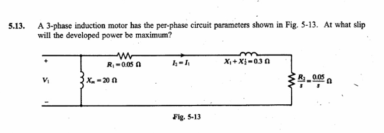Solved A 3-phase induction motor has the per-phase circuit | Chegg.com