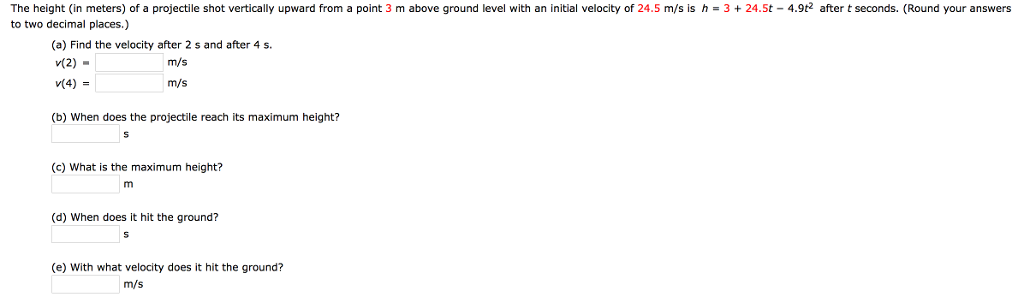 Solved The height (in meters) of a projectile shot | Chegg.com