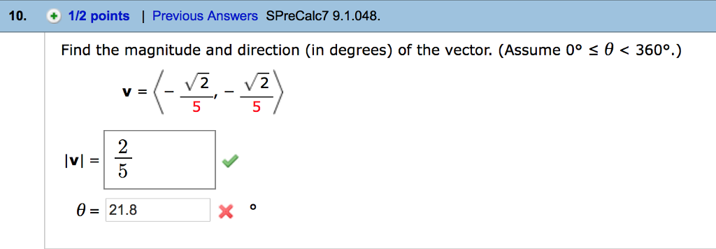 Solved Find the magnitude and direction (in degrees) of the | Chegg.com