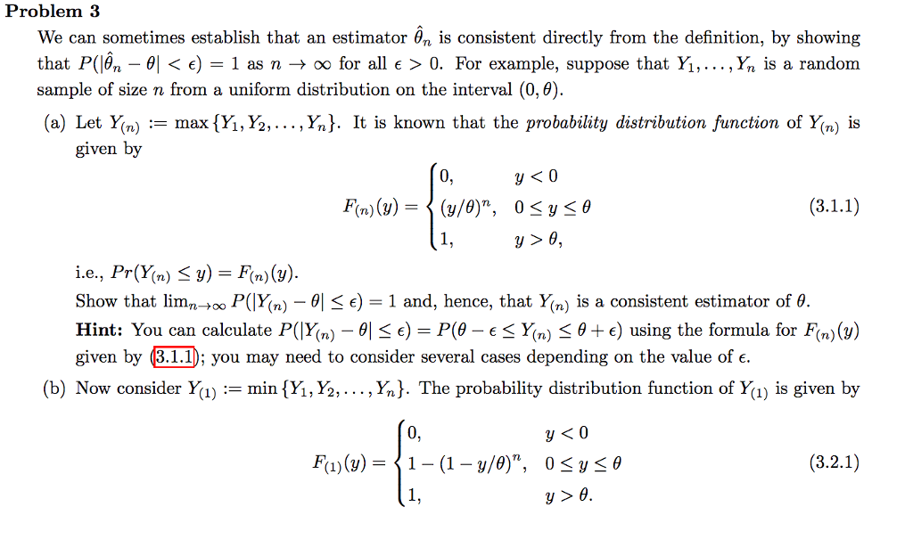 Solved We can sometimes establish that an estimator ˆ θ n is | Chegg.com