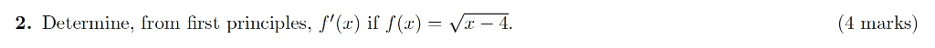 Solved 2. Determine, from first principles, (x) iff(x) V-4. | Chegg.com