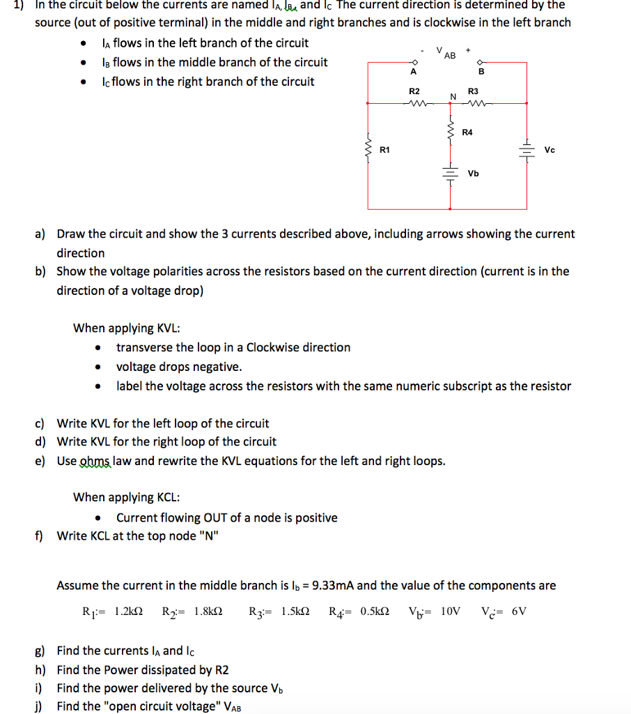 Solved 1) In the circuit below the currents are named lA, a | Chegg.com