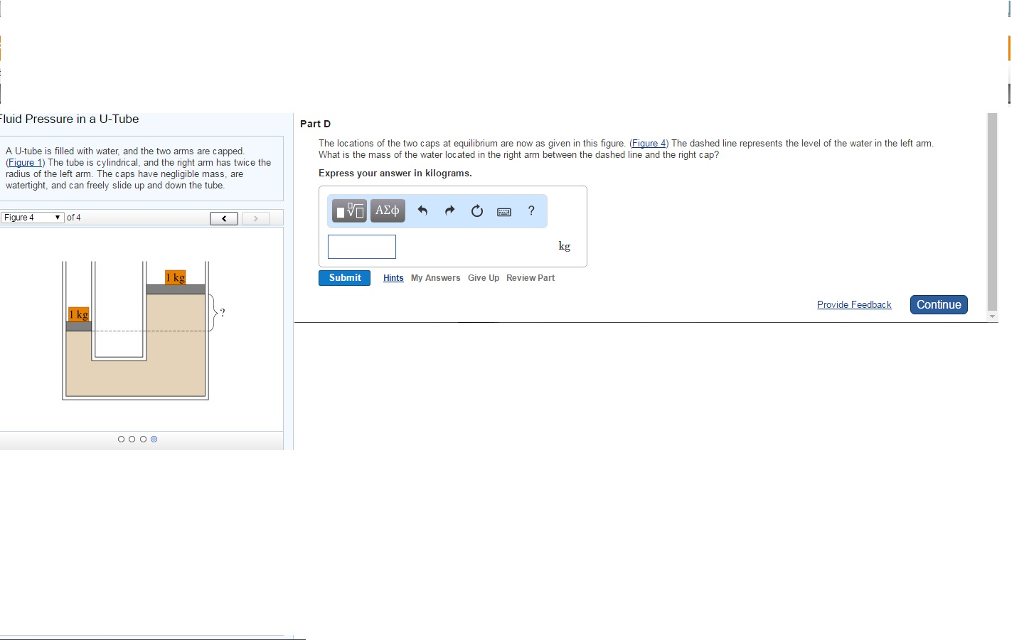 Solved A U-tube is filled with water, and the two arms are | Chegg.com
