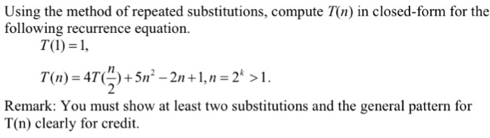Using the method of repeated substitutions, compute | Chegg.com