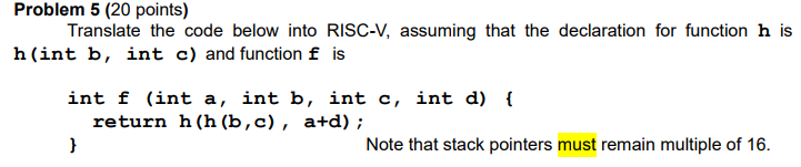 Problem 5 (20 points) Translate the code below into | Chegg.com