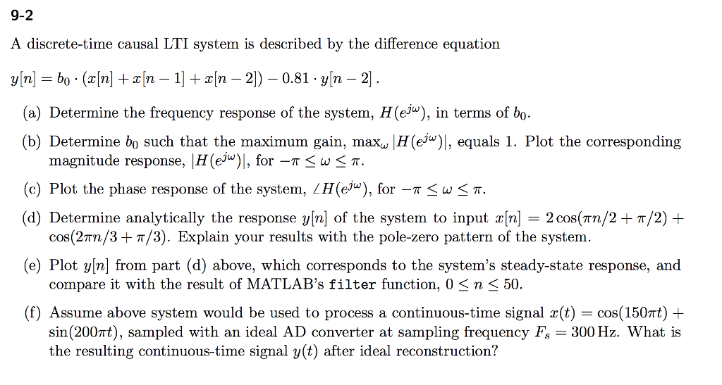 Solved A Discrete Time Causal Lti System Is Described By The 
