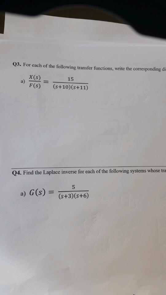 Solved For each of the following transfer functions, write | Chegg.com