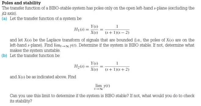 Solved The transfer function of a BIBO-stable system has | Chegg.com